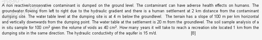 Solved A non reactive/consenvative contaminant is dumped on | Chegg.com