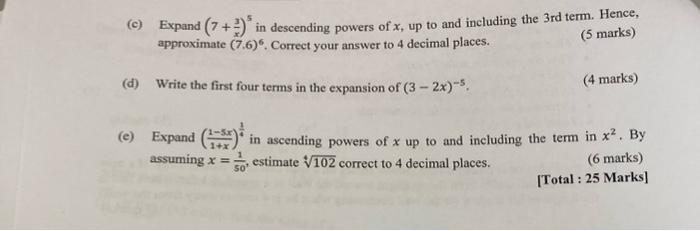 Solved (c) Expand (7+x3)5 in descending powers of x, up to | Chegg.com