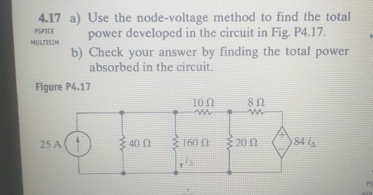 Solved PSPICE MULTISIM 4.17 a) Use the node-voltage method | Chegg.com