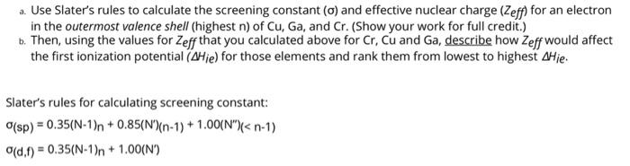 Solved a. Use Slater's rules to calculate the screening | Chegg.com
