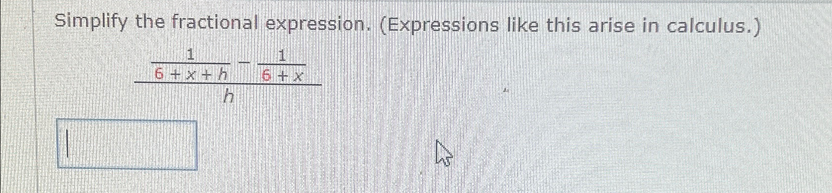 Solved Simplify the fractional expression. (Expressions like | Chegg.com