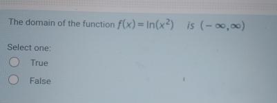 Solved The domain of the function f(x)=ln(x2) ﻿is | Chegg.com