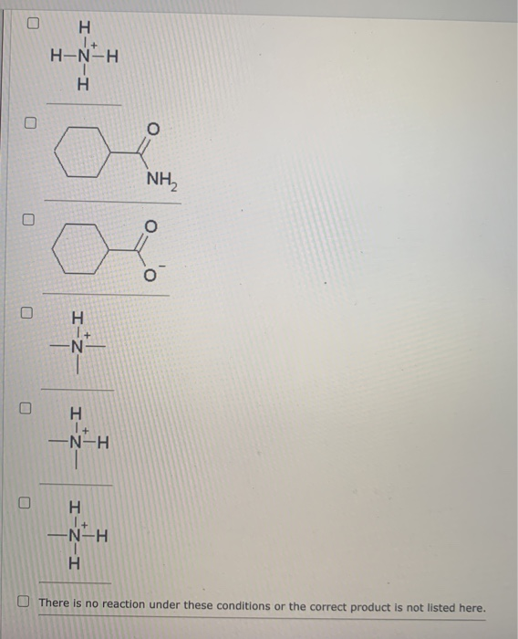 Solved Give the product(s) of the following reaction. NH3 + | Chegg.com