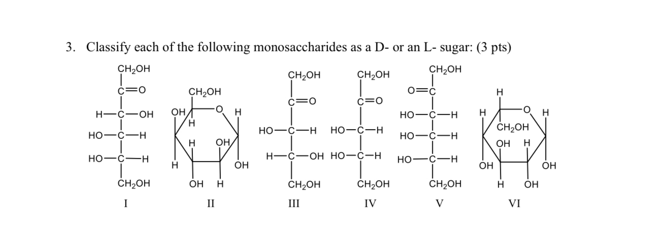 Solved Classify each of the following monosaccharides as a | Chegg.com