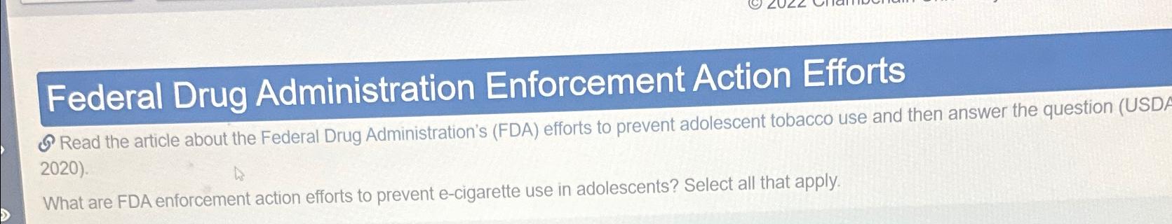 Solved Federal Drug Administration Enforcement Action | Chegg.com