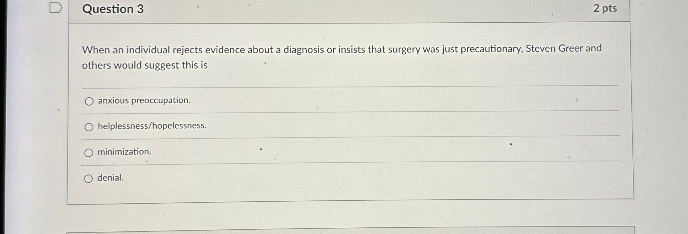 Solved Question 32 ﻿ptsWhen an individual rejects evidence | Chegg.com