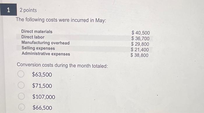 Solved The following costs were incurred in May: Conversion | Chegg.com
