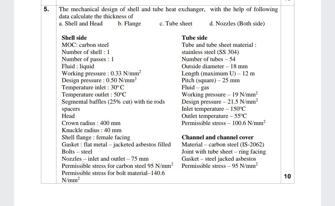 Solved 5. The mechanical design of shell and tube heat | Chegg.com