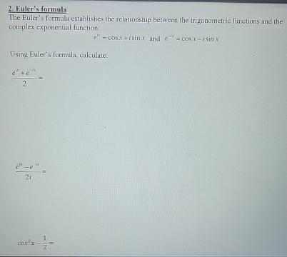 Solved Fuler's formulaThe Euler's formula establishes the | Chegg.com
