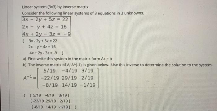 Solved Linear system (3x3) by inverse matrix Consider the | Chegg.com