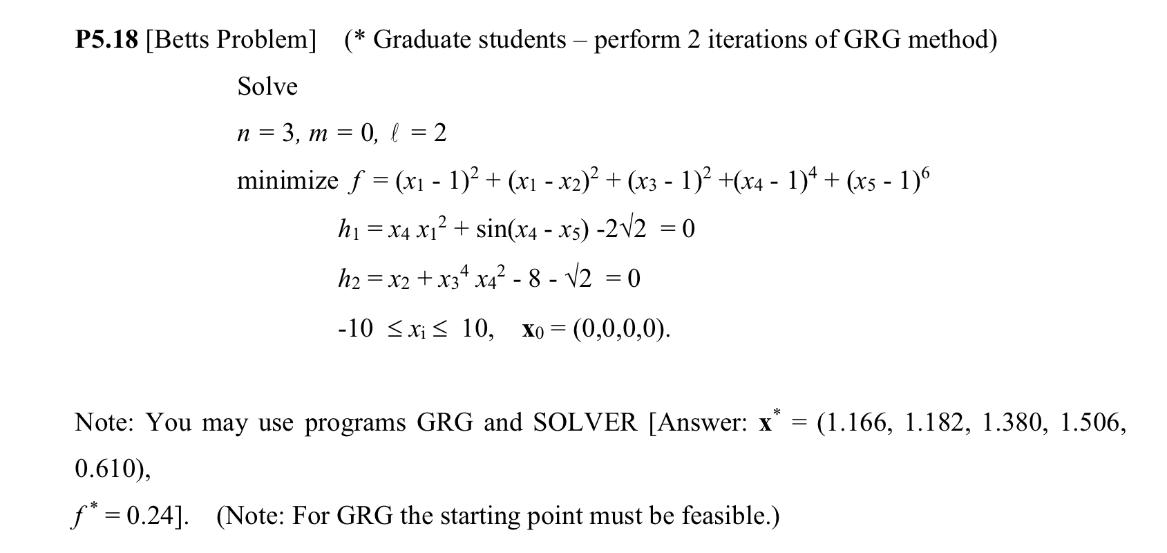 Solved Engineering Optimization:P5.18 [Betts Problem] (* | Chegg.com