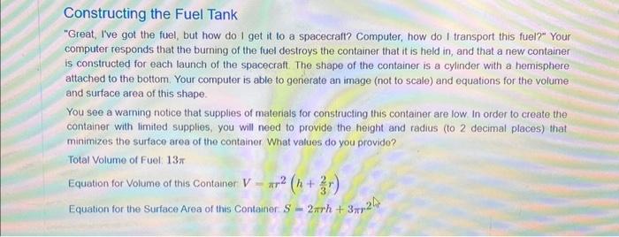 Solved Constructing the Fuel Tank "Great, I've got the fuel, | Chegg.com