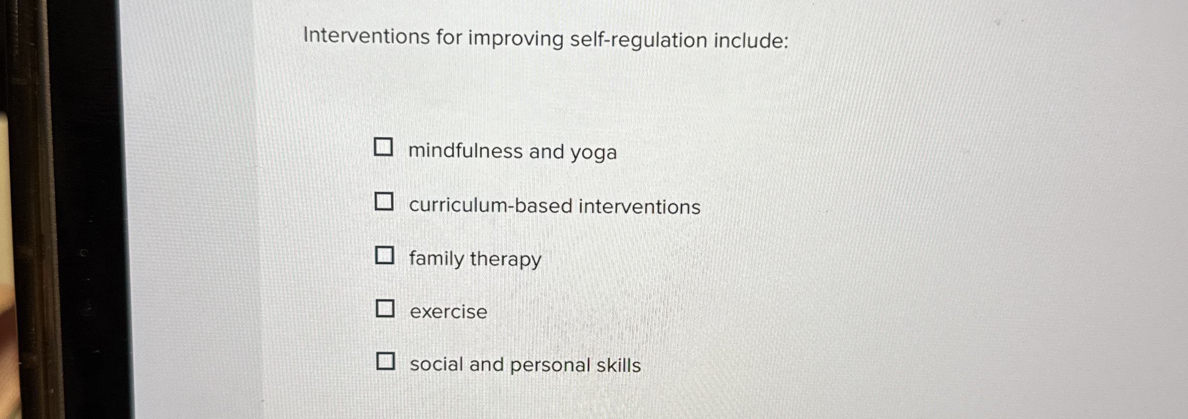 Solved Interventions for improving self-regulation | Chegg.com