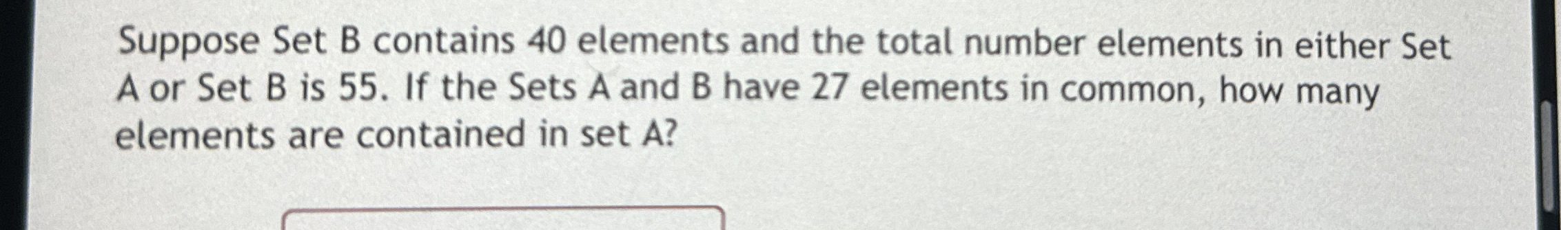 Solved Suppose Set B contains 40 ﻿elements and the total | Chegg.com