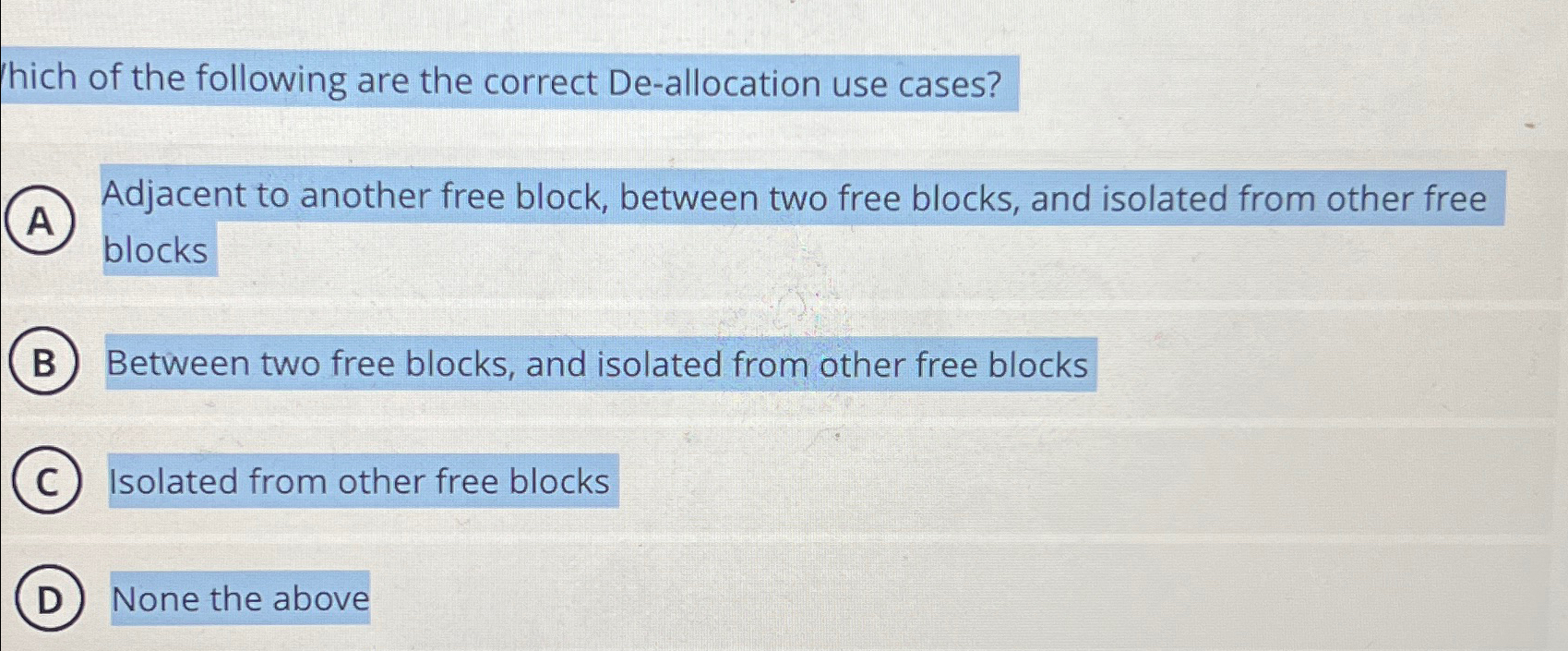 Solved hich of the following are the correct De-allocation | Chegg.com