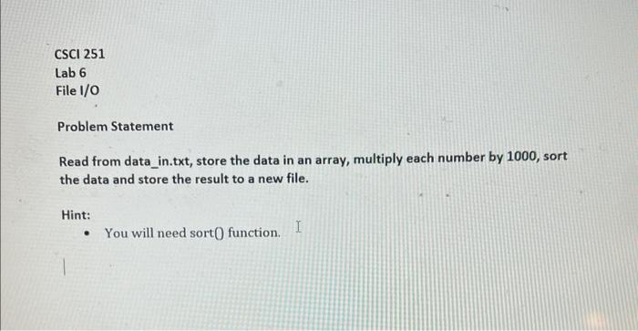 Solved Problem Statement Read from data_in.txt, store the | Chegg.com