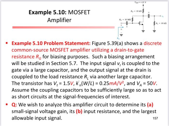 Solved VOO+15 V R 10 Example 5.10: MOSFET Amplifier O R-10 M | Chegg.com