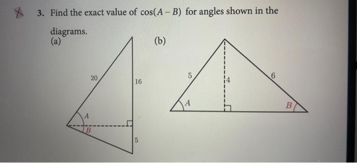 Solved 3. Find the exact value of cos(A−B) for angles shown | Chegg.com