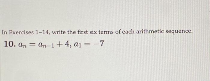 In Exercises 1-14, write the first six terms of each | Chegg.com