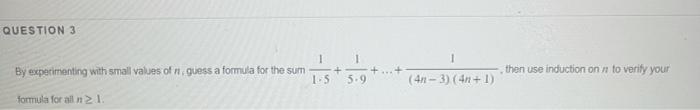 Solved By experimenting with smal values of n, guess a | Chegg.com