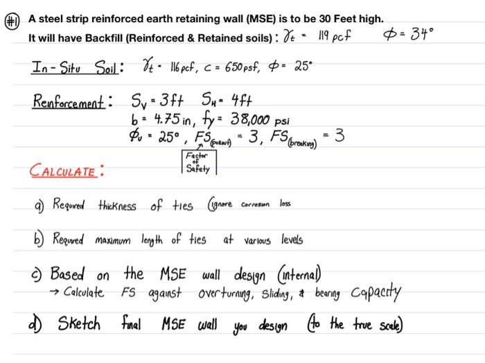 Solved 1. A steel strip reinforcel earta retaining wall | Chegg.com