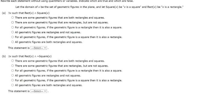 Solved Rewrite Each Statement Without Using Quantifiers Or