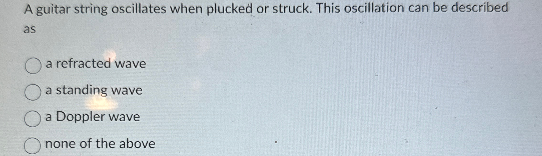 Solved A guitar string oscillates when plucked or struck. | Chegg.com