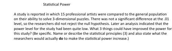 Solved Statistical Power A study is reported in which 15 | Chegg.com