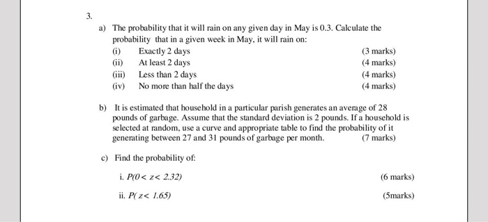 Solved 3. a) The probability that it will rain on any given | Chegg.com