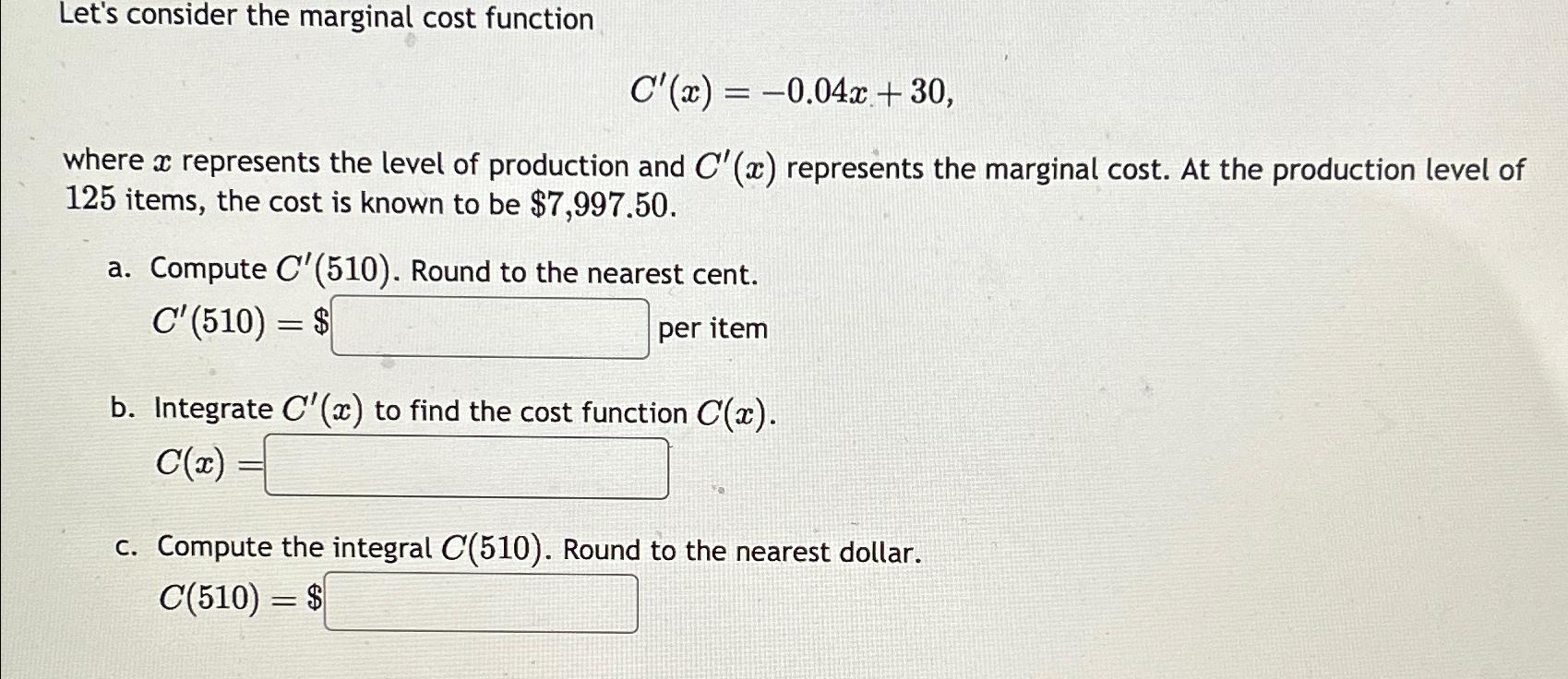 Solved Let's consider the marginal cost | Chegg.com