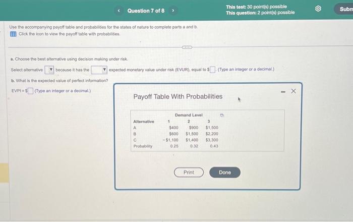 [Solved]: Use the accomponying payoff table and probablites
