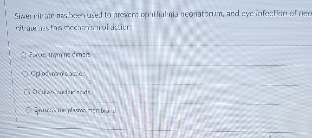 Solved Silver nitrate has been used to prevent ophthalmia | Chegg.com