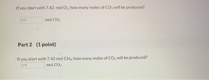 Solved O2 reacts with CH4 to form CO2 and H20 as described | Chegg.com