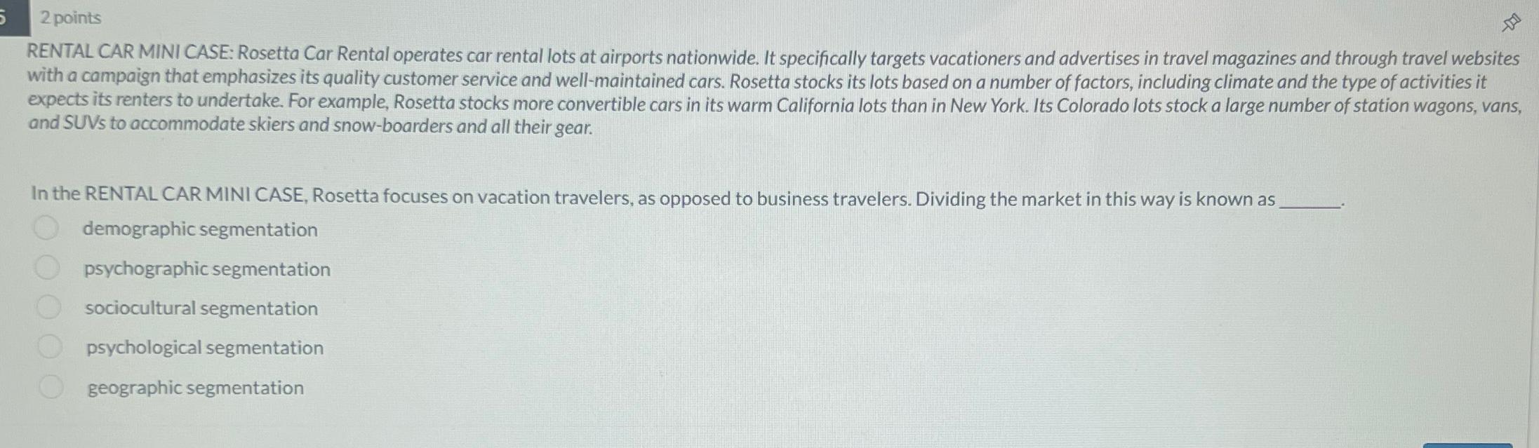 Solved 2 ﻿pointsRENTAL CAR MINI CASE: Rosetta Car Rental | Chegg.com