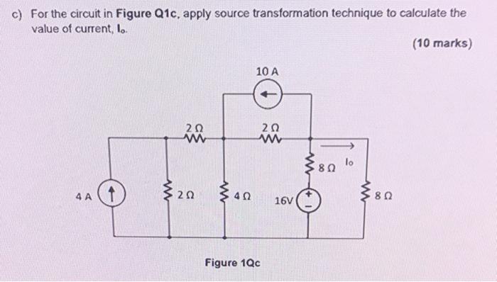 Solved c) For the circuit in Figure Q1c, apply source | Chegg.com