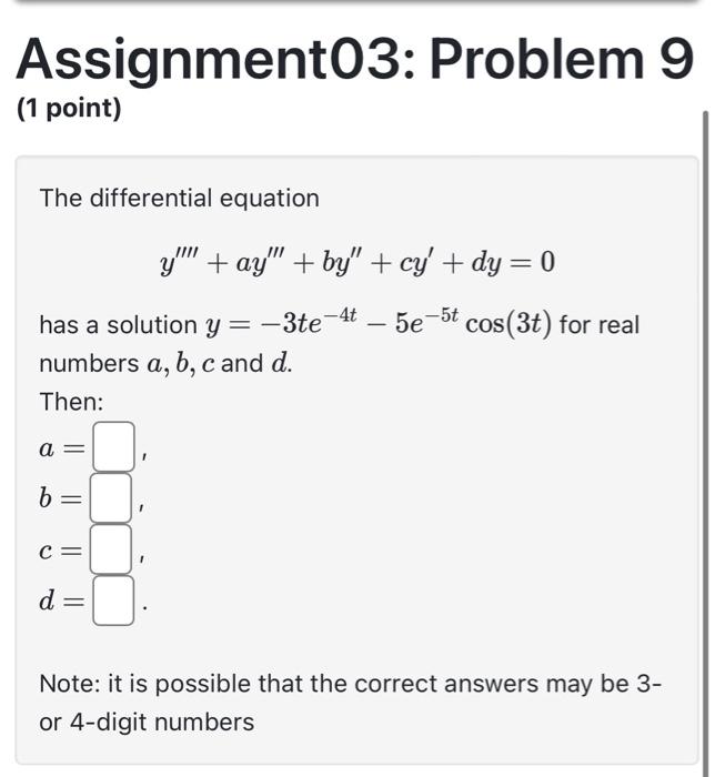 Solved Assignment03: Problem 9 (1 point) The differential | Chegg.com