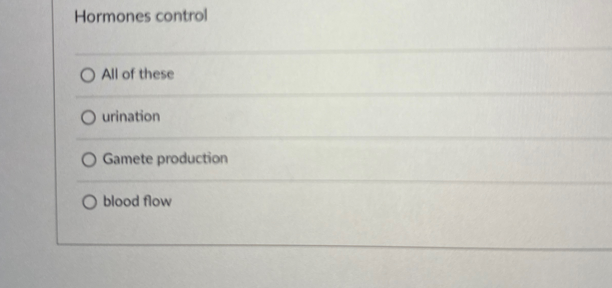 Solved Hormones controlAll of theseurinationGamete | Chegg.com