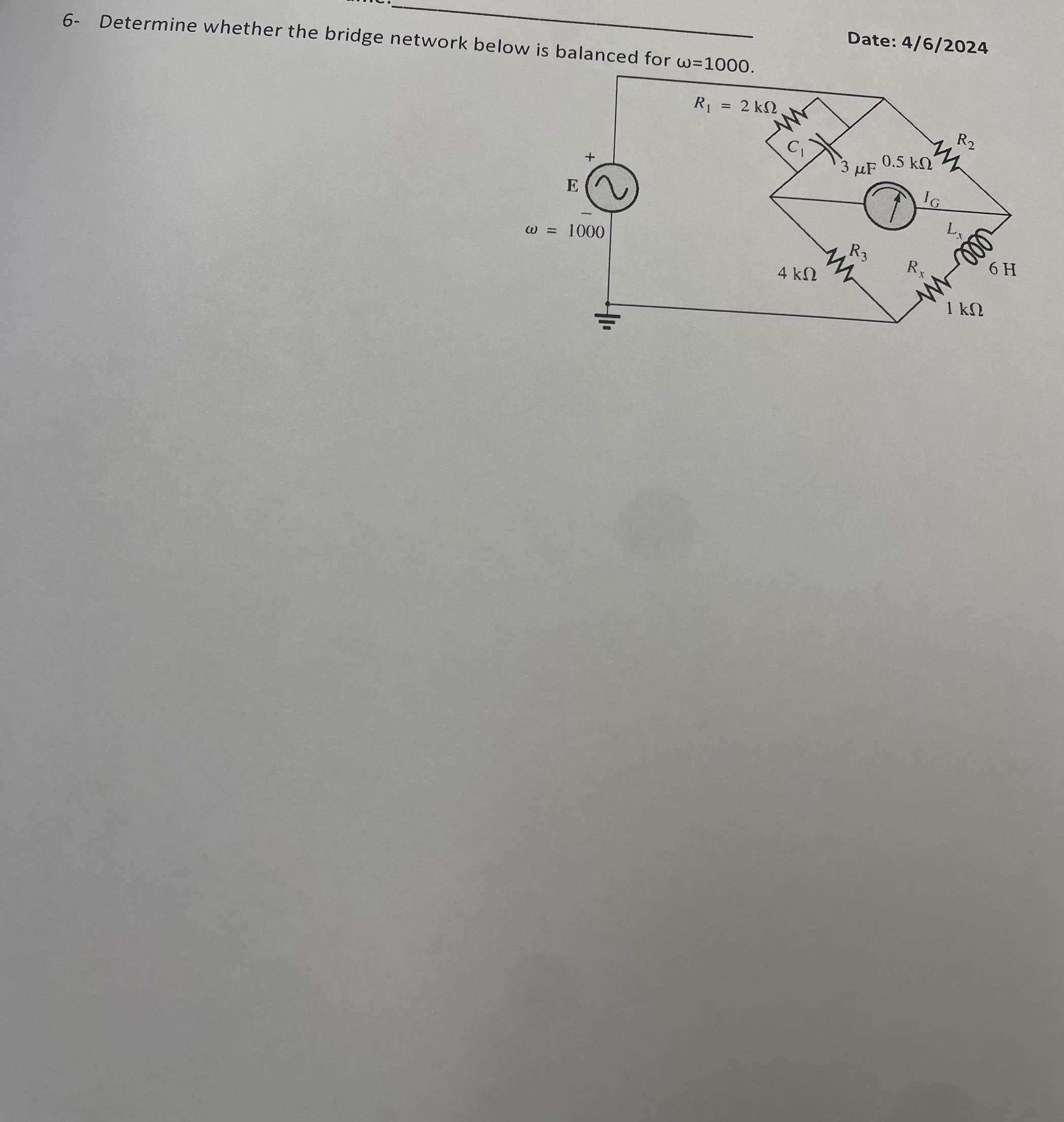 Solved 6- ﻿Determine whether the bridge network below is | Chegg.com