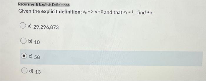 Solved Recursive & Explicit Definitions Given the explicit | Chegg.com