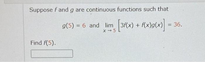 Solved Suppose fand g are continuous functions such that | Chegg.com