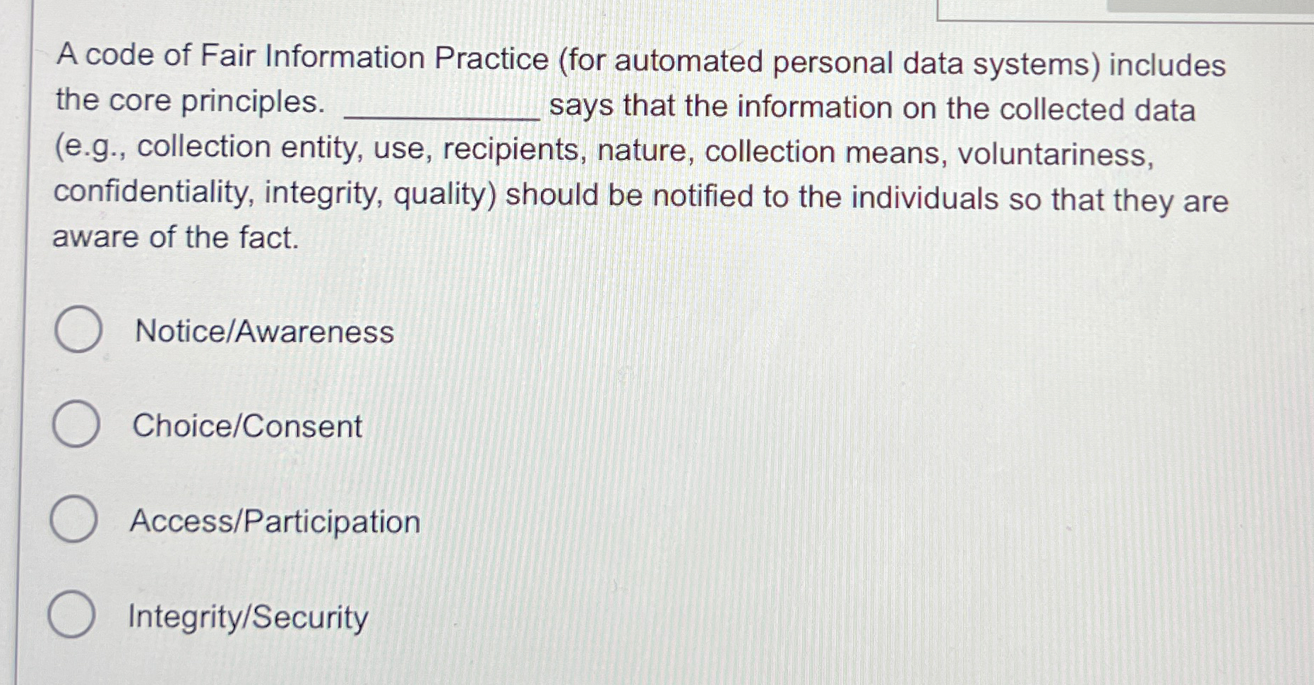 Solved A code of Fair Information Practice (for automated | Chegg.com