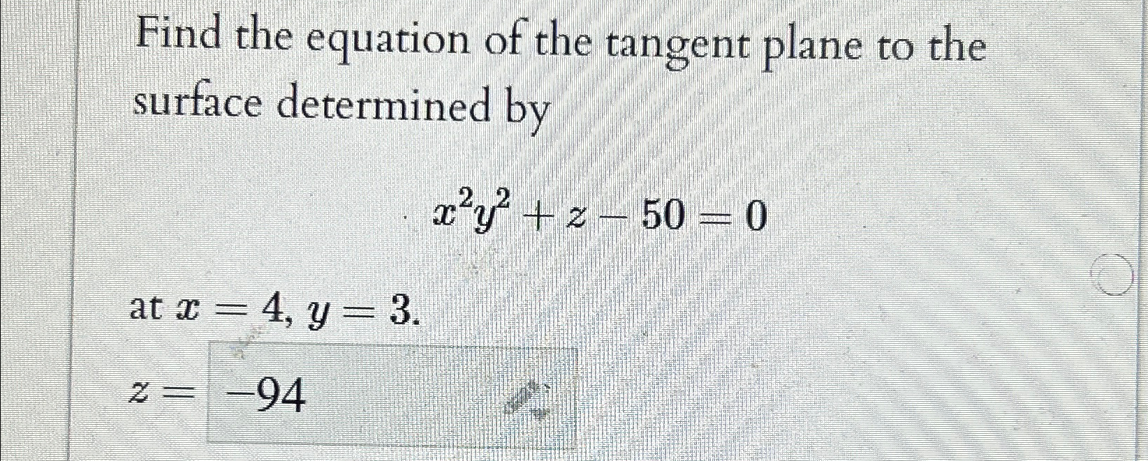 Solved Find the equation of the tangent plane to the surface | Chegg.com
