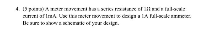 Solved A meter movement has a series resistance of 122 and a | Chegg.com