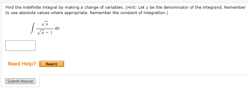 Solved Find the indefinite integral by making a change of | Chegg.com