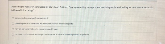 Solved According to research conducted by Christoph Zott and | Chegg.com