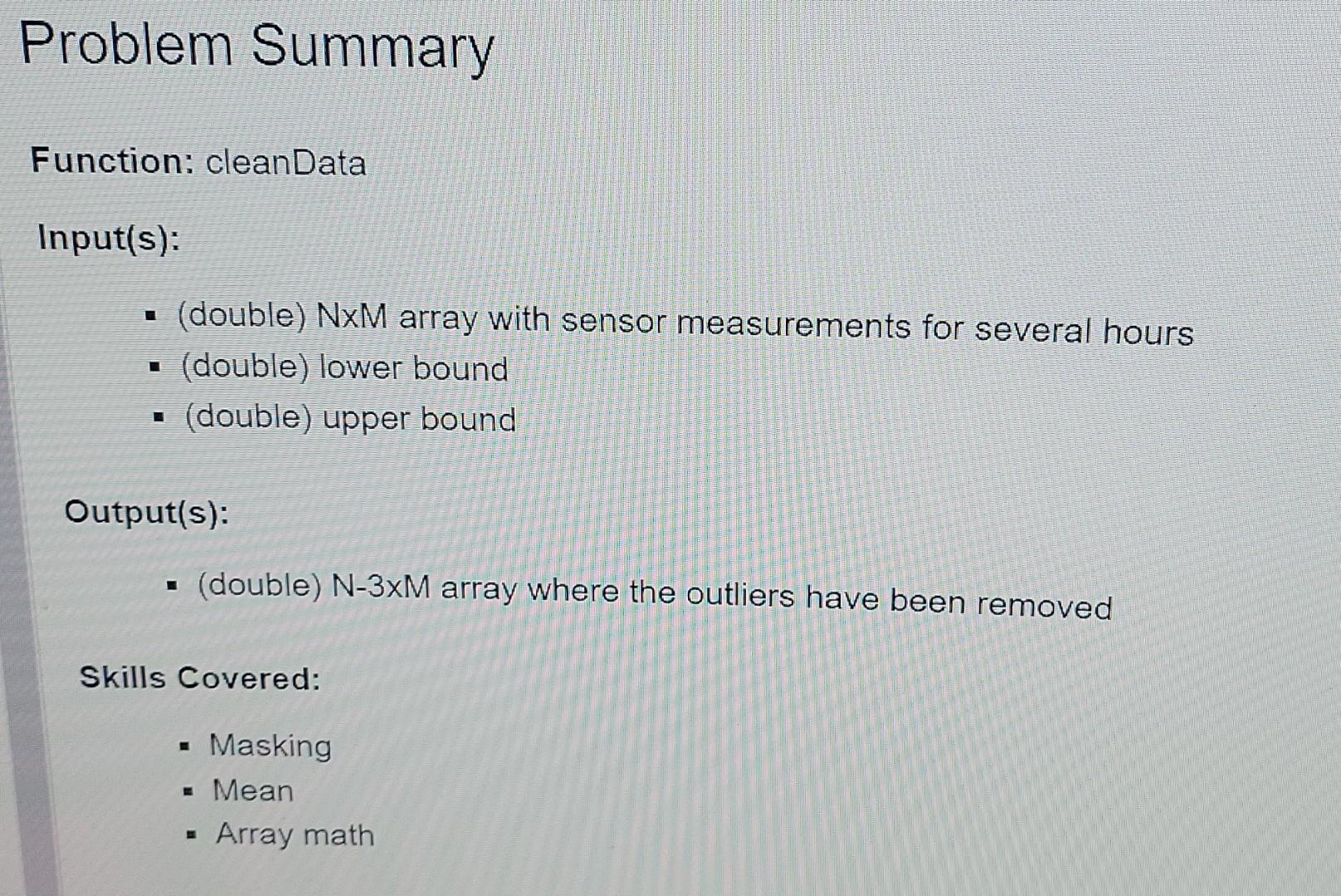 Solved Problem Summary Function: clean Data Input(s); | Chegg.com