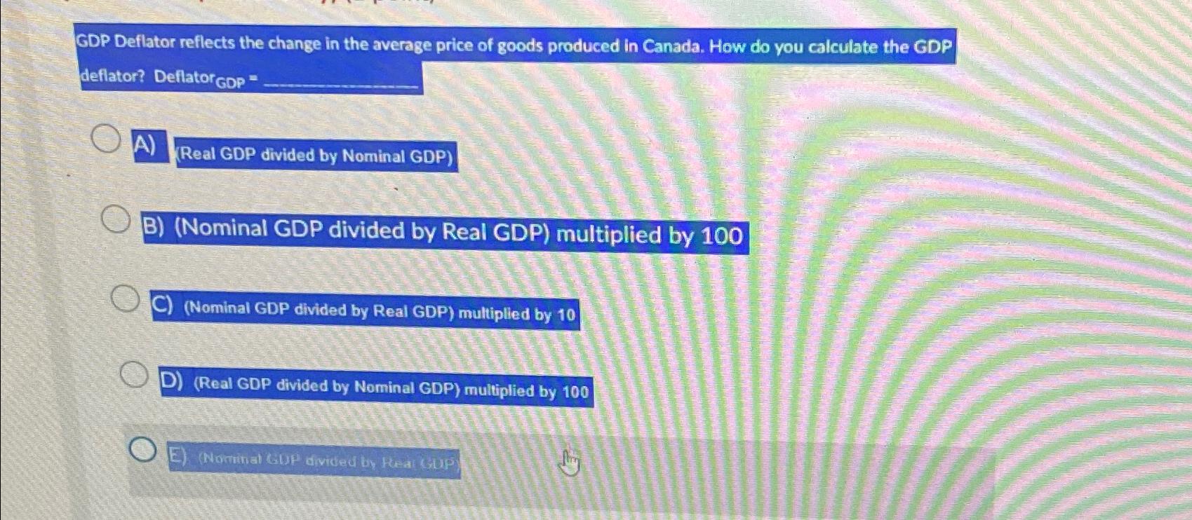 Solved GDP Deflator reflects the change in the average price | Chegg.com