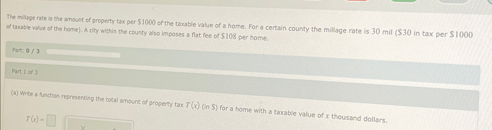 Solved The millage rate is the amount of property tax per | Chegg.com
