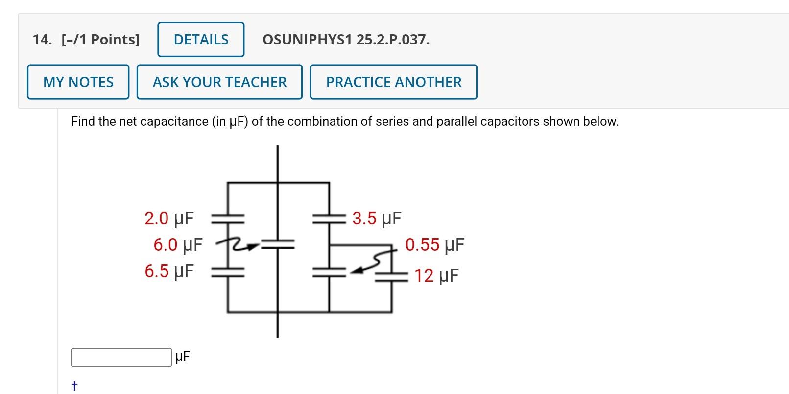 Solved Find the net capacitance (in μF ) of the combination | Chegg.com