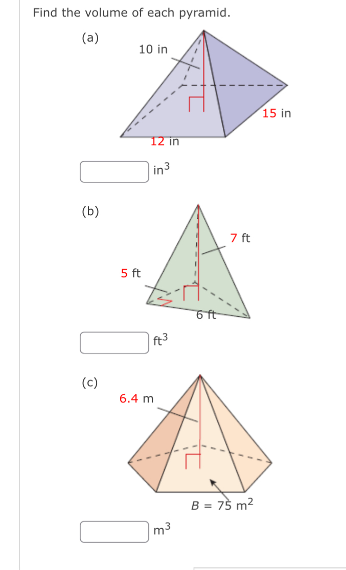 Solved Find the volume of ﻿each pyramid.(a)in3(b)ft3(c)m3 | Chegg.com
